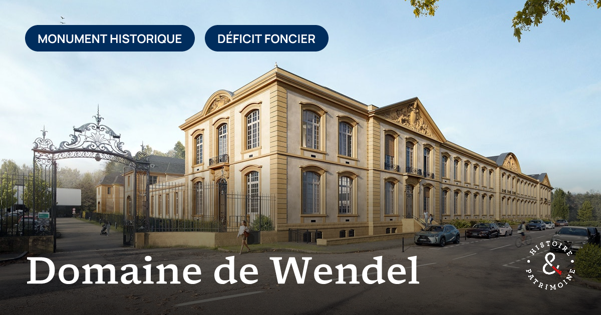 Domaine de Wendel - Histoire & Patrimoine