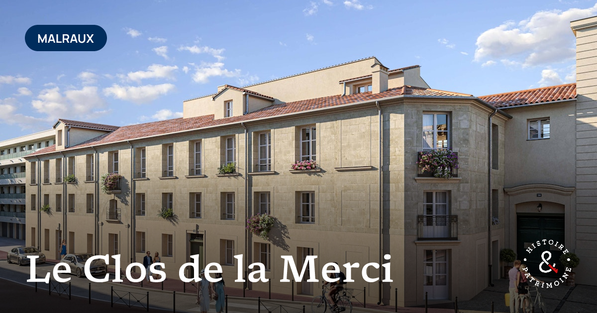 Le Clos de la Merci - Histoire & Patrimoine